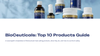 Top 10 BioCeuticals Products and What They’re Used For - Natural Gut ...